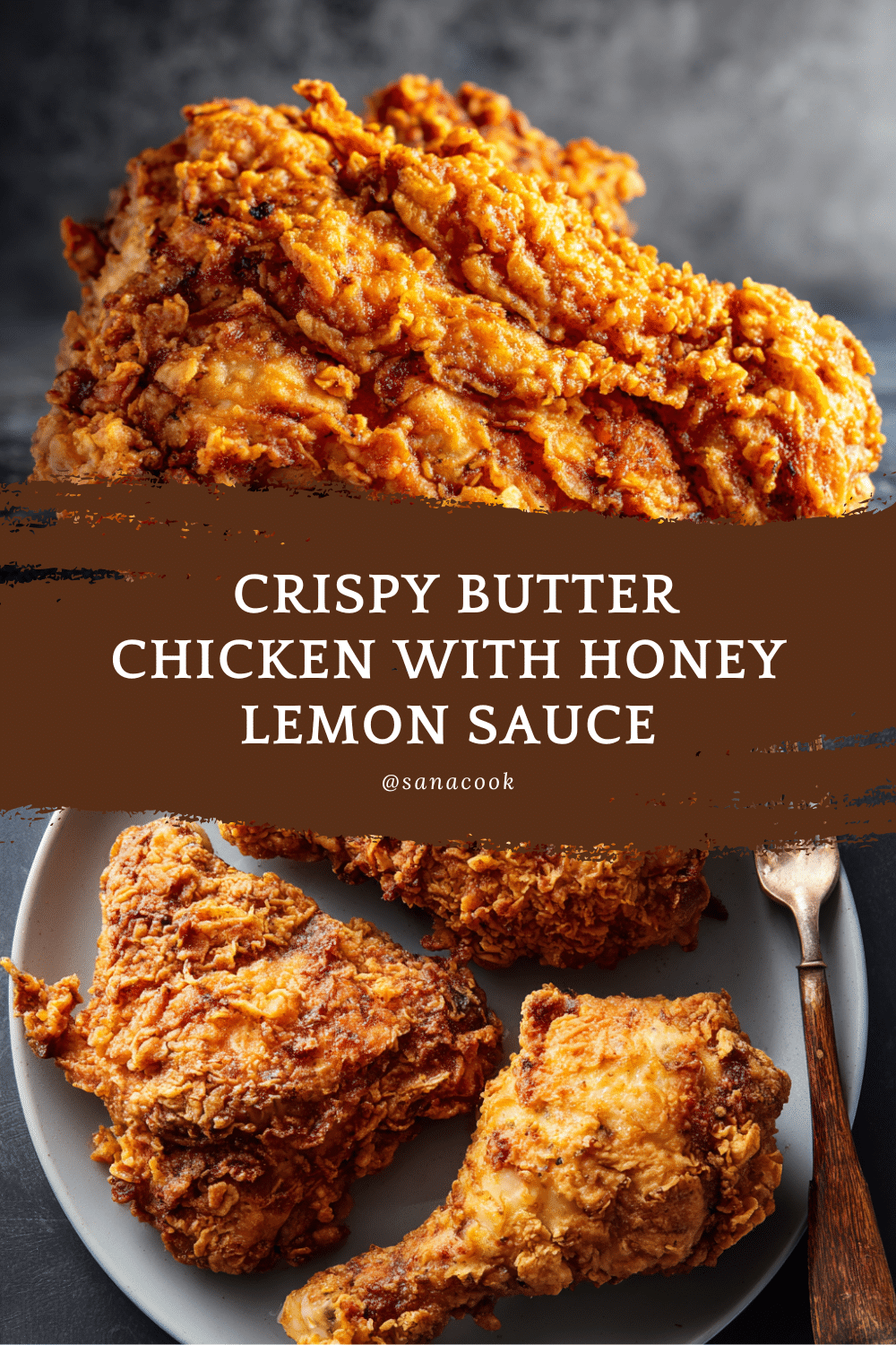 Crispy Butter Chicken Recipe - Irresistible Butteriness