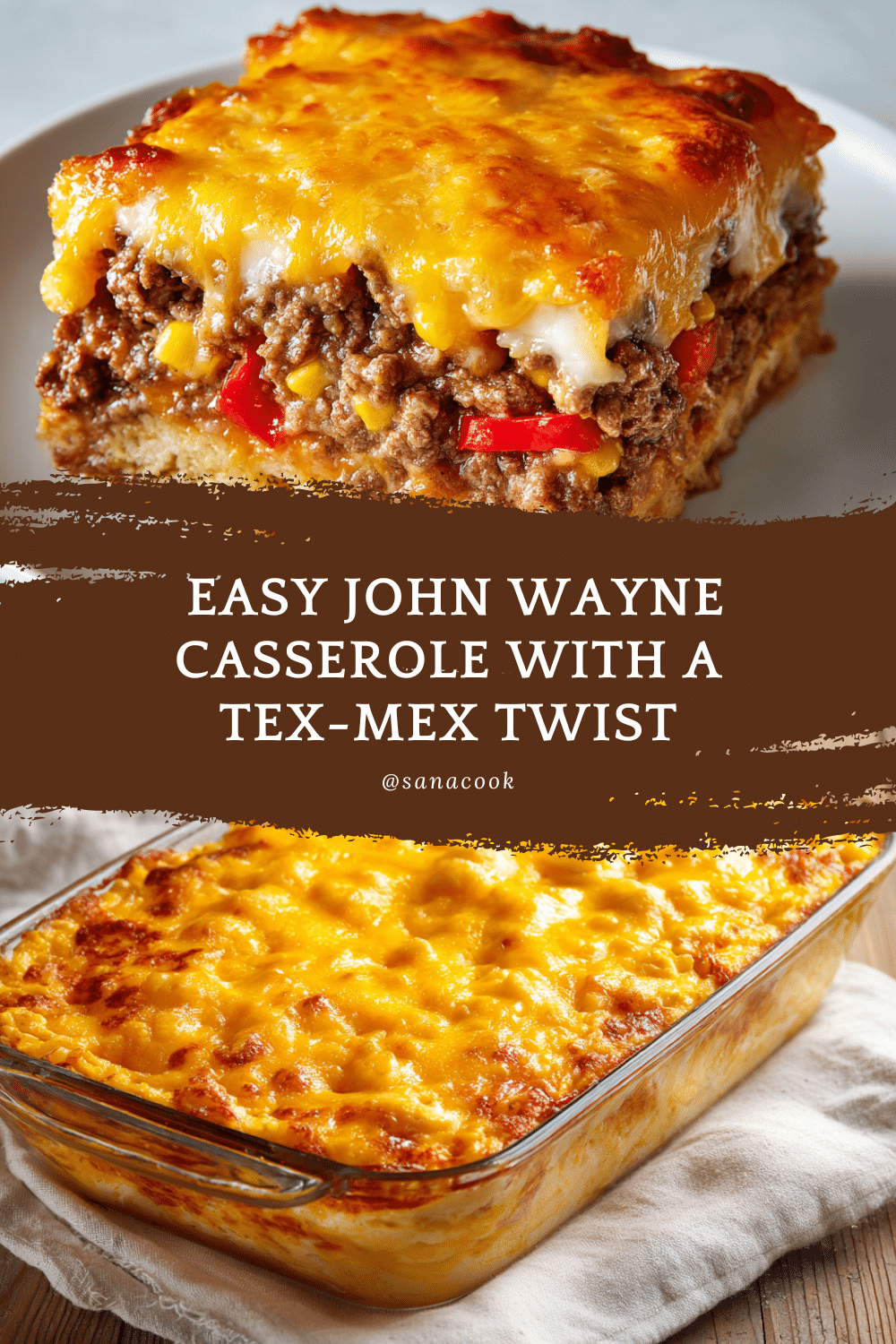 John Wayne Casserole Recipe: Tex-Mex Comfort Delight