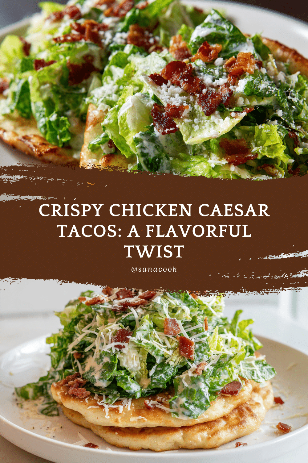 Smash Chicken Caesar Tacos - Irresistible Taco Recipe