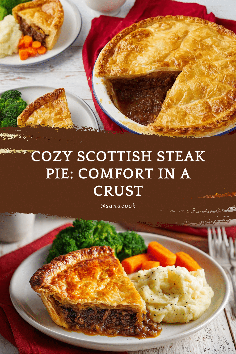 Scottish Steak Pie Recipe: Indulge in Traditional Comfort Food